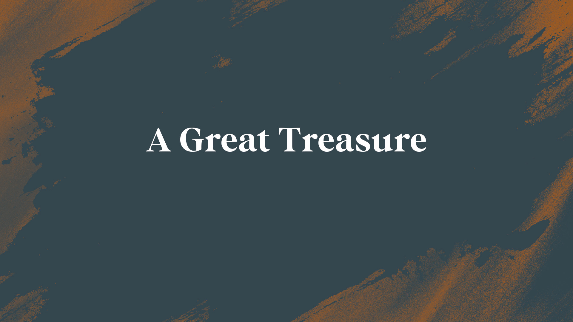 A Great Treasure | The Crossing Online | The Crossing Online